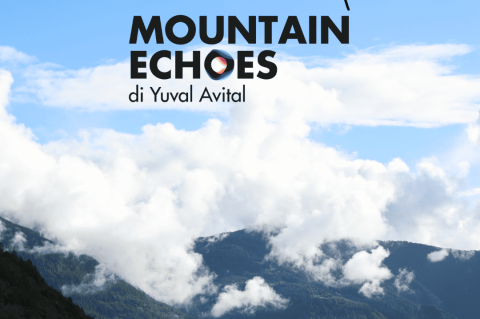 MOUNTAIN ECHOES: alla scoperta di voci e suoni della Valtellina per ...